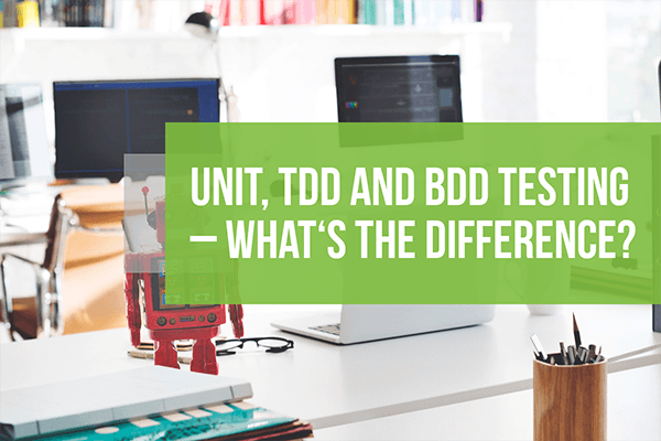 Unit Vs BDD Vs TDD Testing: The Difference | Test Guild