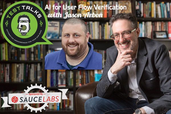 202: AI for User Flow Verification with Jason Arbon