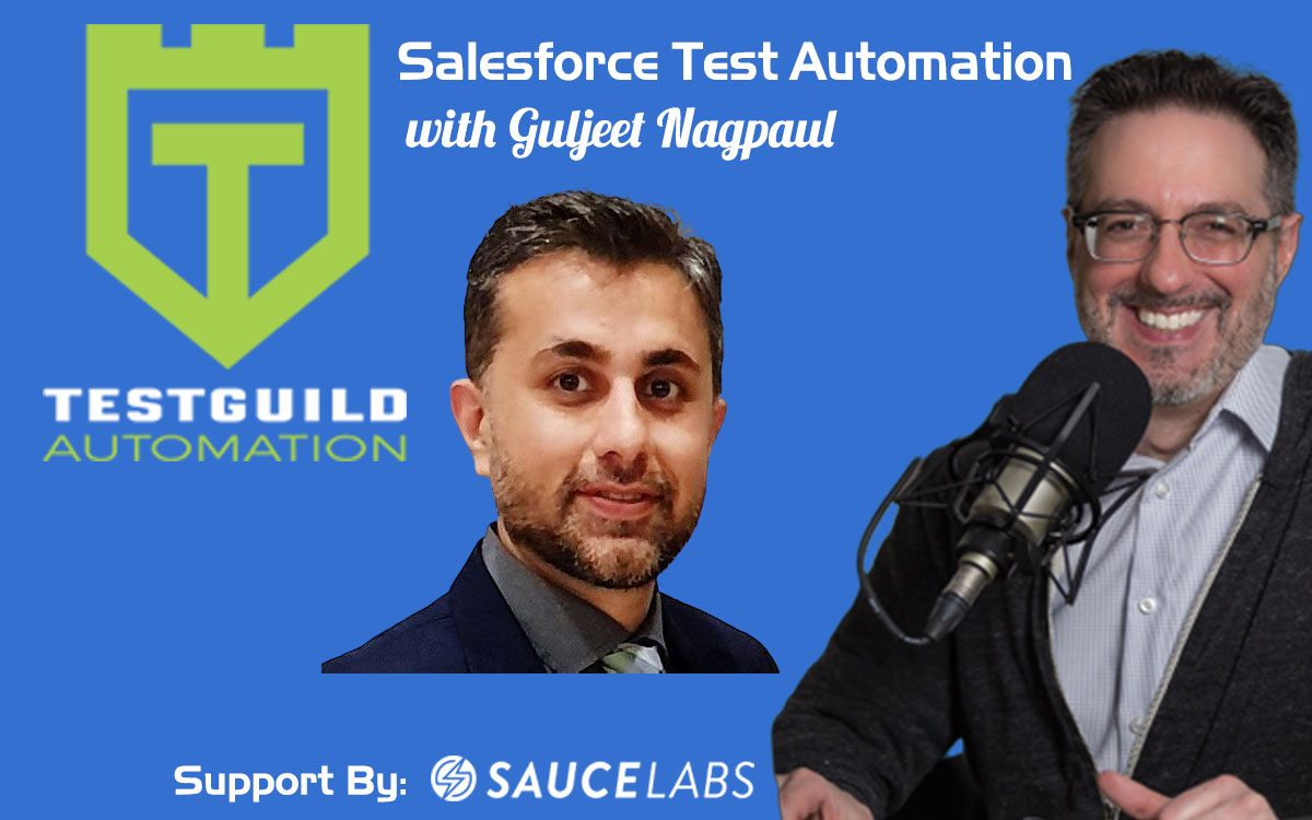 Salesforce Test Automation with Guljeet Nagpaul