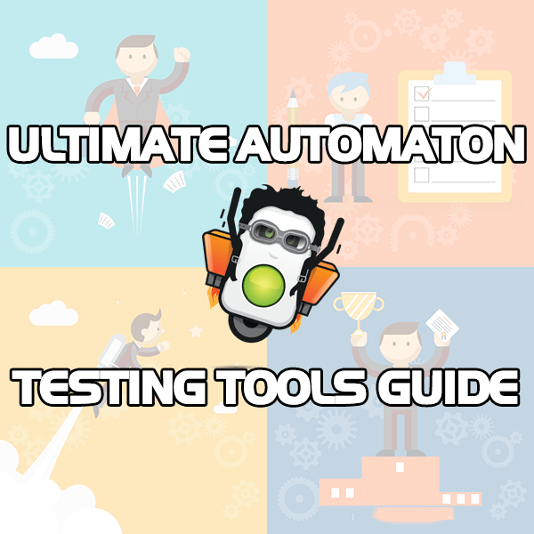 58 Best Automation Testing Tools for Websites | Test Guild
