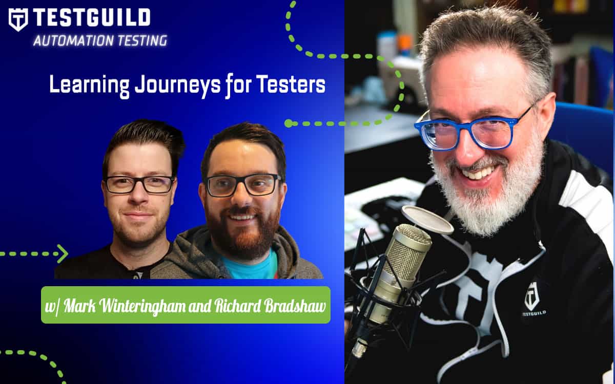 Learning Journeys for Testers with Mark Winteringham and Richard Bradshaw